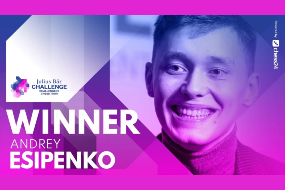 Andrey Esipenko campeón del Julius Bär Challenge 2022 | ChessBase