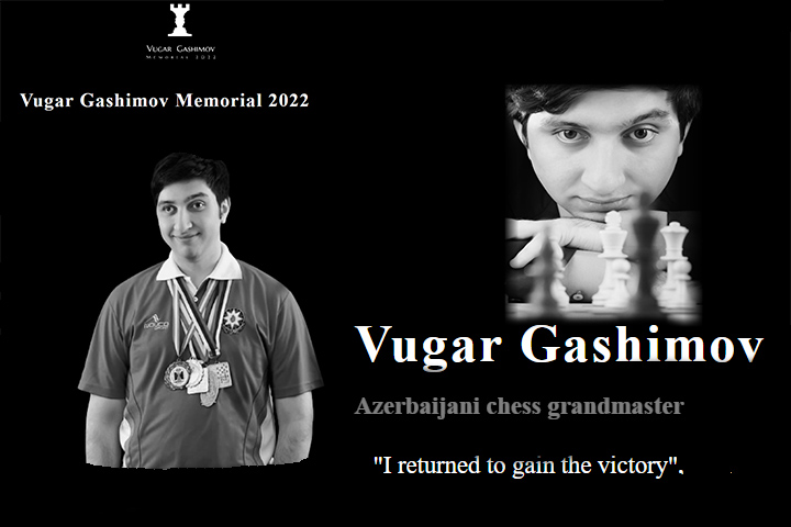 VIII Memorial Gashimov 2022 | ChessBase