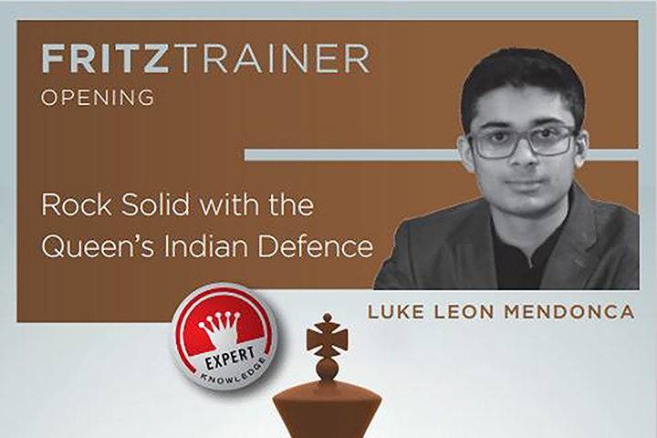 Leon Luke Mendonca - The Rock Solid Queen’s Indian Defence | ChessBase